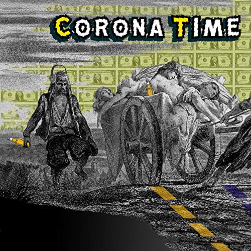 Amazon MusicでEvil Yugo EntertainmentのCorona Timeを再生する