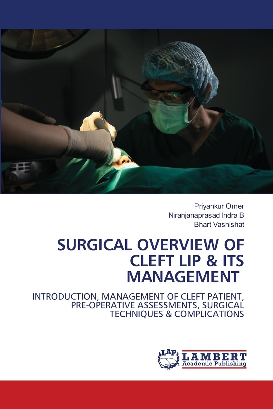 SURGICAL OVERVIEW OF CLEFT LIP & ITS MANAGEMENT: INTRODUCTION ...