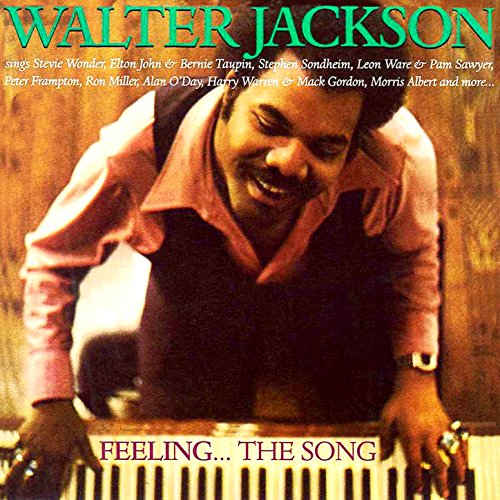 Play Feeling…The Song by Walter Jackson on Amazon Music