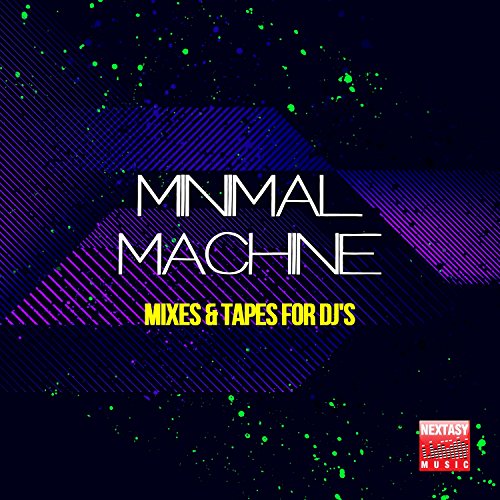 Amazon.com: Minimal Machine (Mixes and amp; Tapes For DJ's) : Tony ...