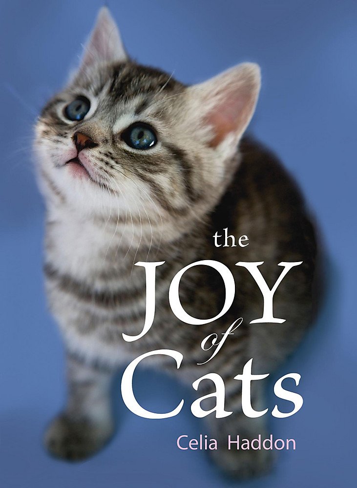 The Joy of Cats: Haddon, Celia: 9780340954645: Amazon.com: Books