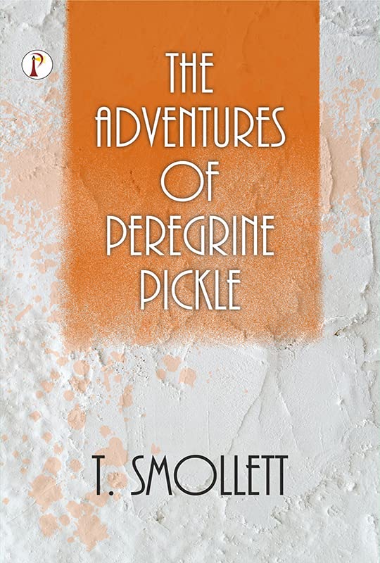 Amazon.com: The Adventures of Peregrine Pickle eBook : T. Smollett ...