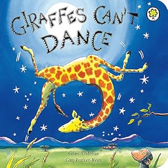 Giraffes Can't Dance Board Book: Giles Andreae: 9781408303702: Amazon ...