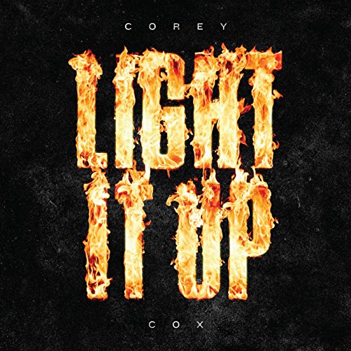 Amazon.com: Light It Up - EP : Corey Cox: Digital Music