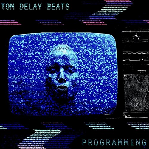 Play Programming by Tom Delay Beats on Amazon Music