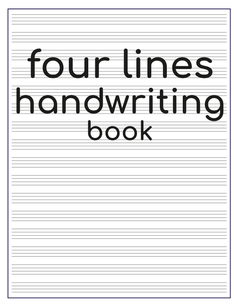 Four Lines Handwriting Book Lined Paper For First Grade Writing ...