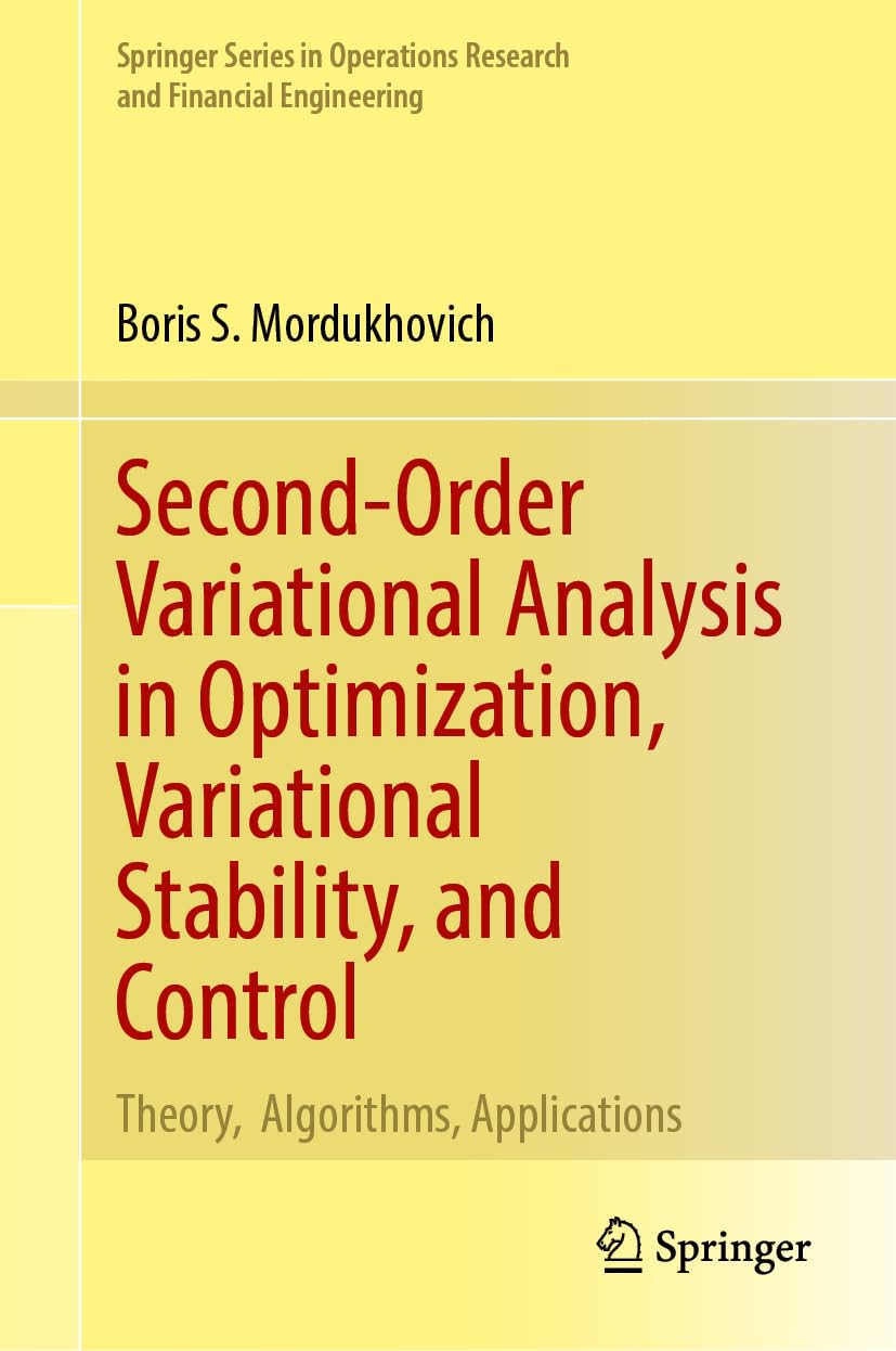 Second Order Variational Analysis In Optimization Variational