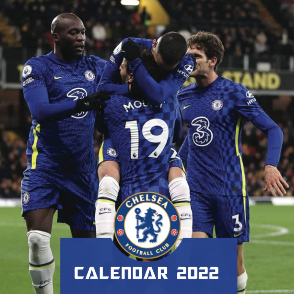 Buy Chelsea 2022: Amazing Chelsea Official Chelsea FC 2022 with Epic ...