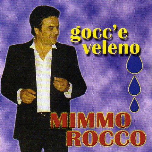 Amazon.com: Gocc'e Veleno : Mimmo Rocco: Digital Music
