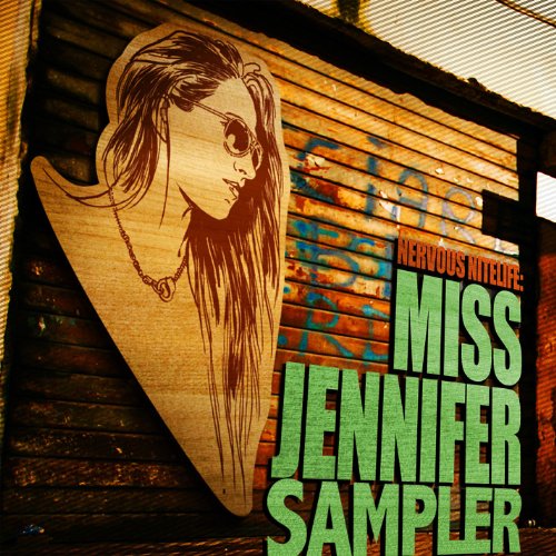 Amazon MusicでMiss JenniferのNervous Nitelife: Miss Jennifer - Samplerを再生する