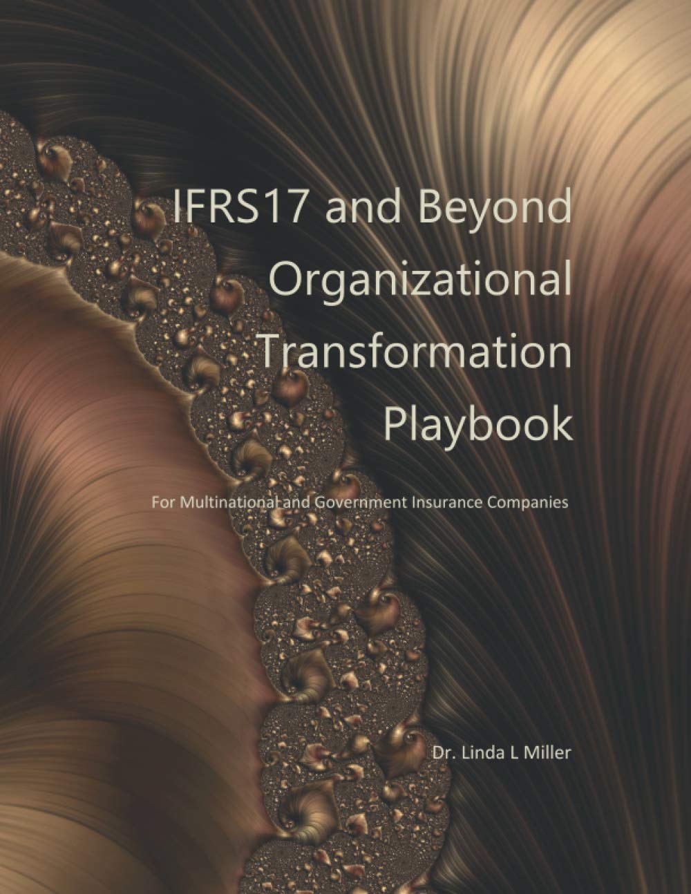 Amazon.com: IFRS 17 and Beyond Organizational Transformation Playbook ...