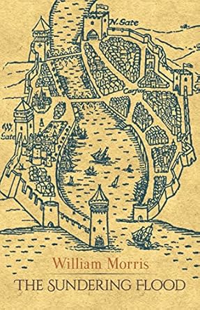 Amazon.com: The Sundering Flood eBook : Morris, William: Kindle Store