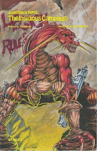 The Insidious Campaign: A Justifiers RPG Adventure Sourcebook: Adams ...