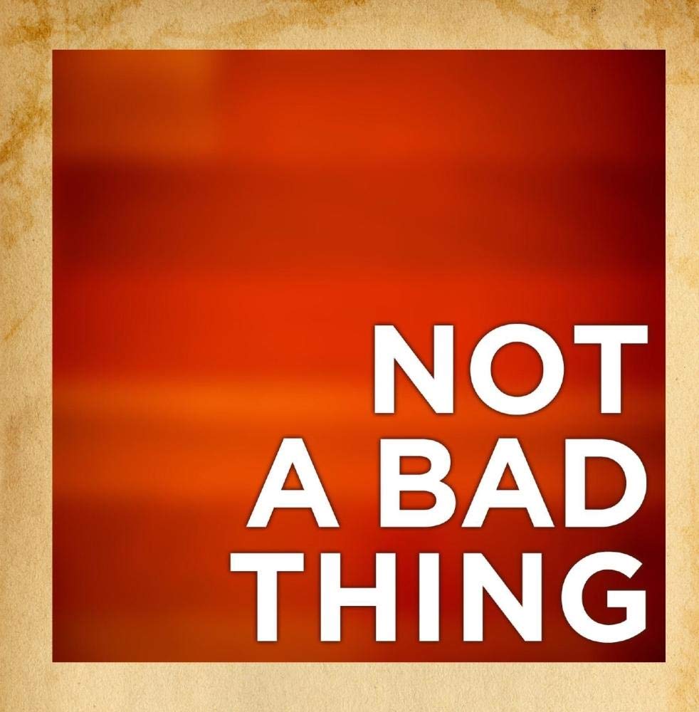 Not A Bad Thing Justin Timberlake