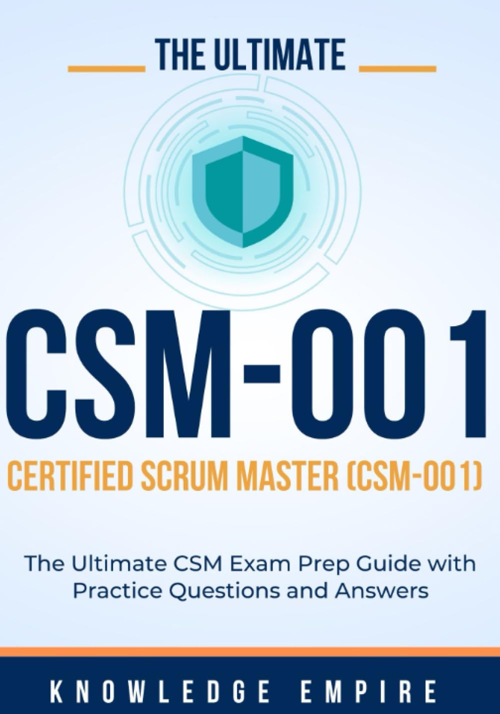 Amazon.com: Certified Scrum Master (CSM-001) Exam Prep Guide: CSM-001 ...