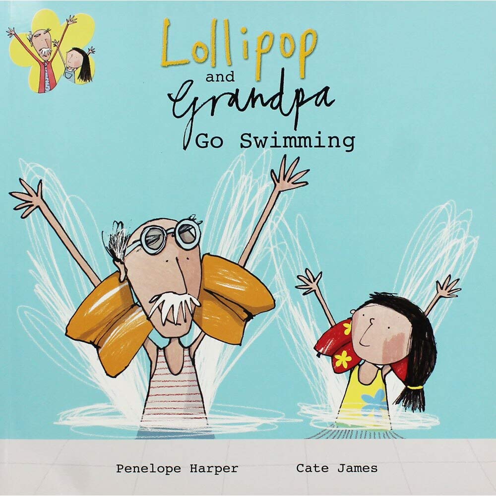 Lollipop and Grandpa go Swimming: Amazon.co.uk: Penelope Harper, Cate ...