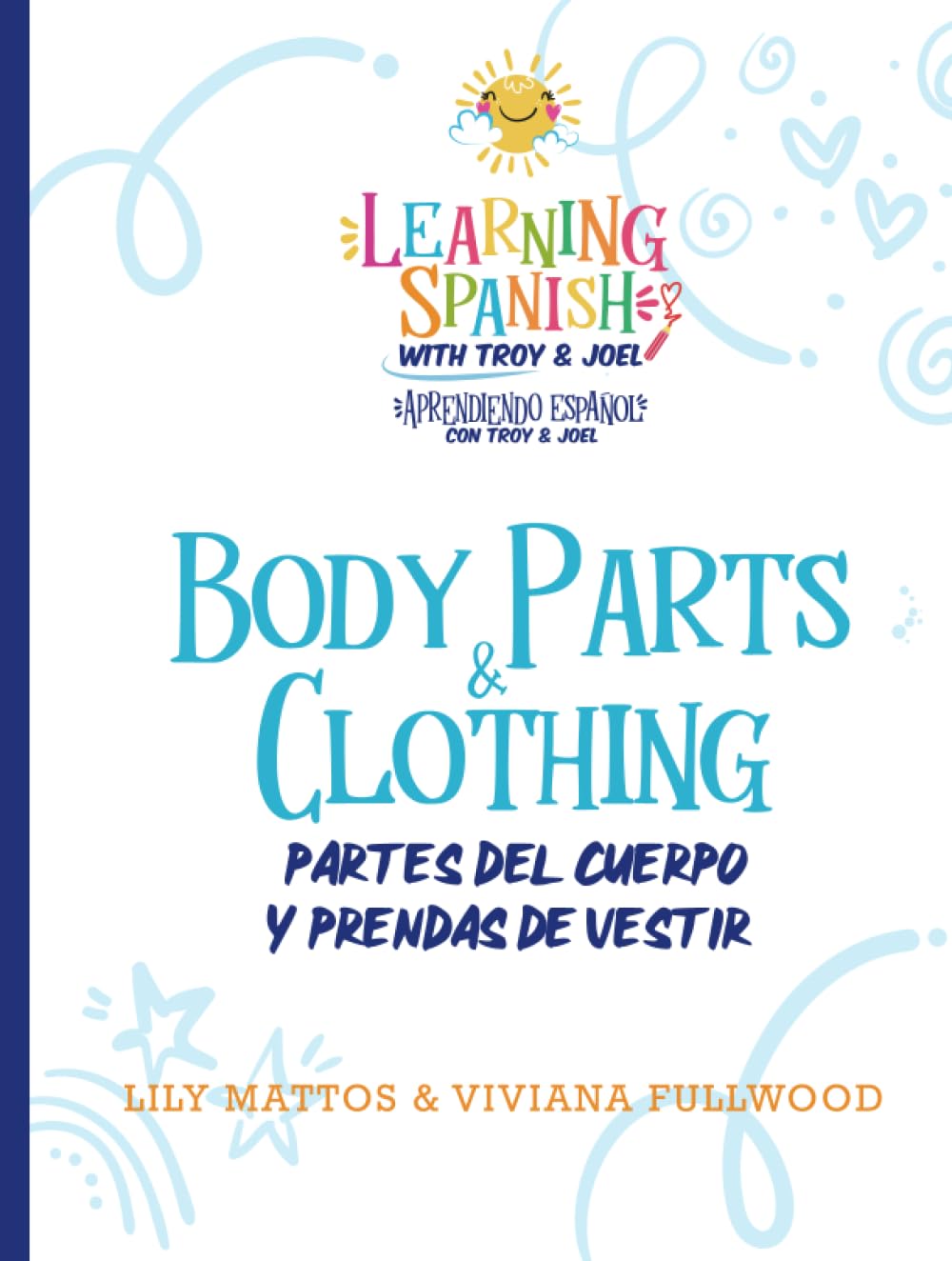 Amazon.com: Body parts & Clothing - Learning Spanish with Troy & Joel ...