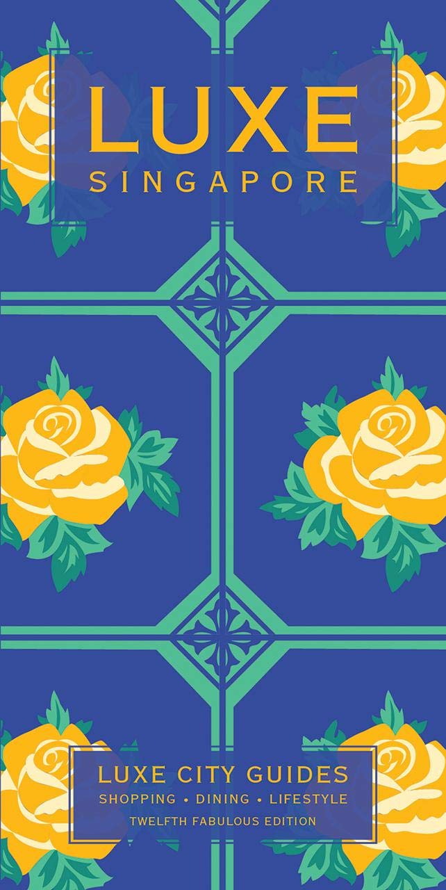 LUXE Singapore: New Edition Including Free Digital Guide (Luxe City ...