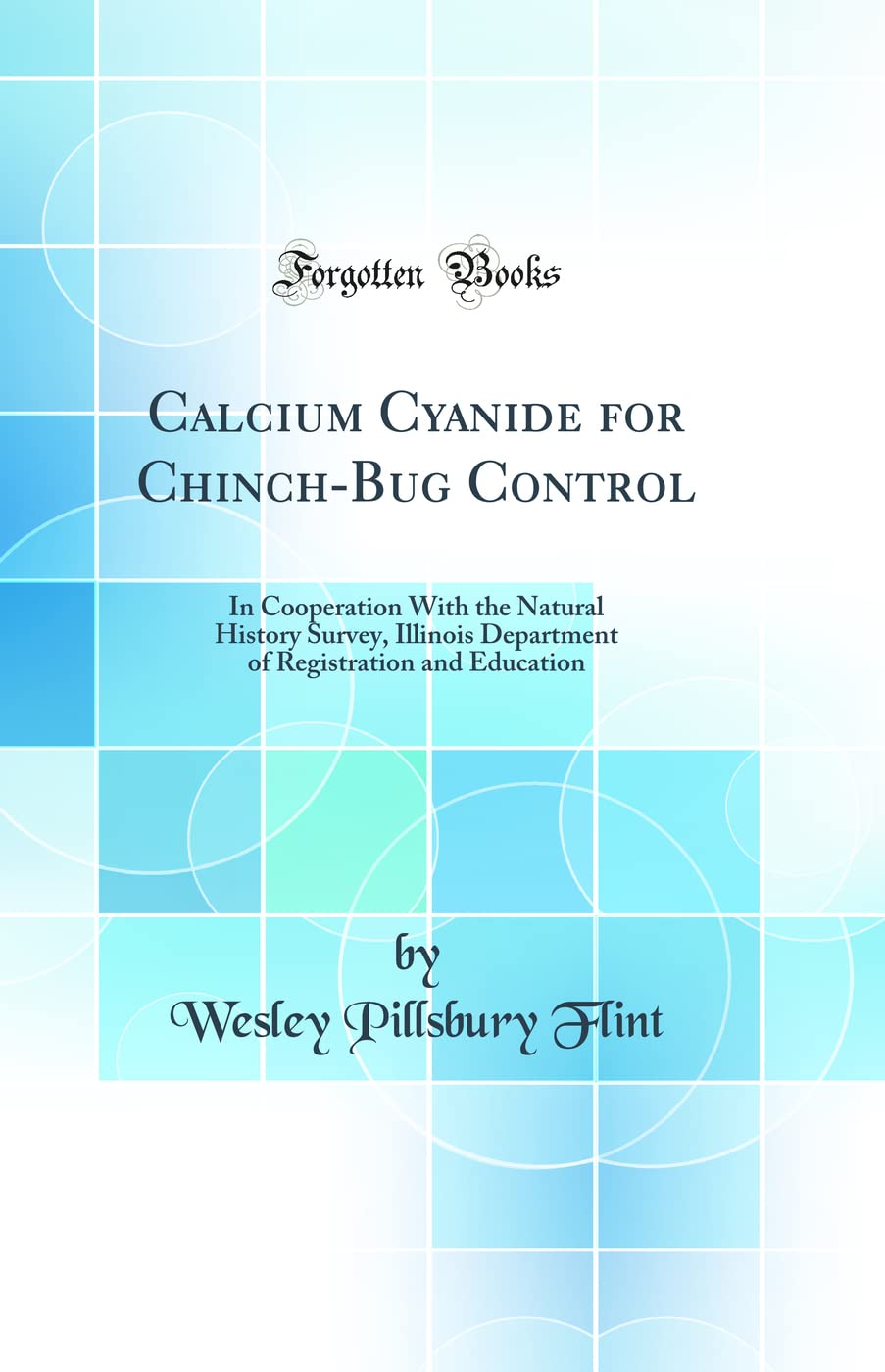 Calcium Cyanide for Chinch-Bug Control: In Cooperation With the Natural ...