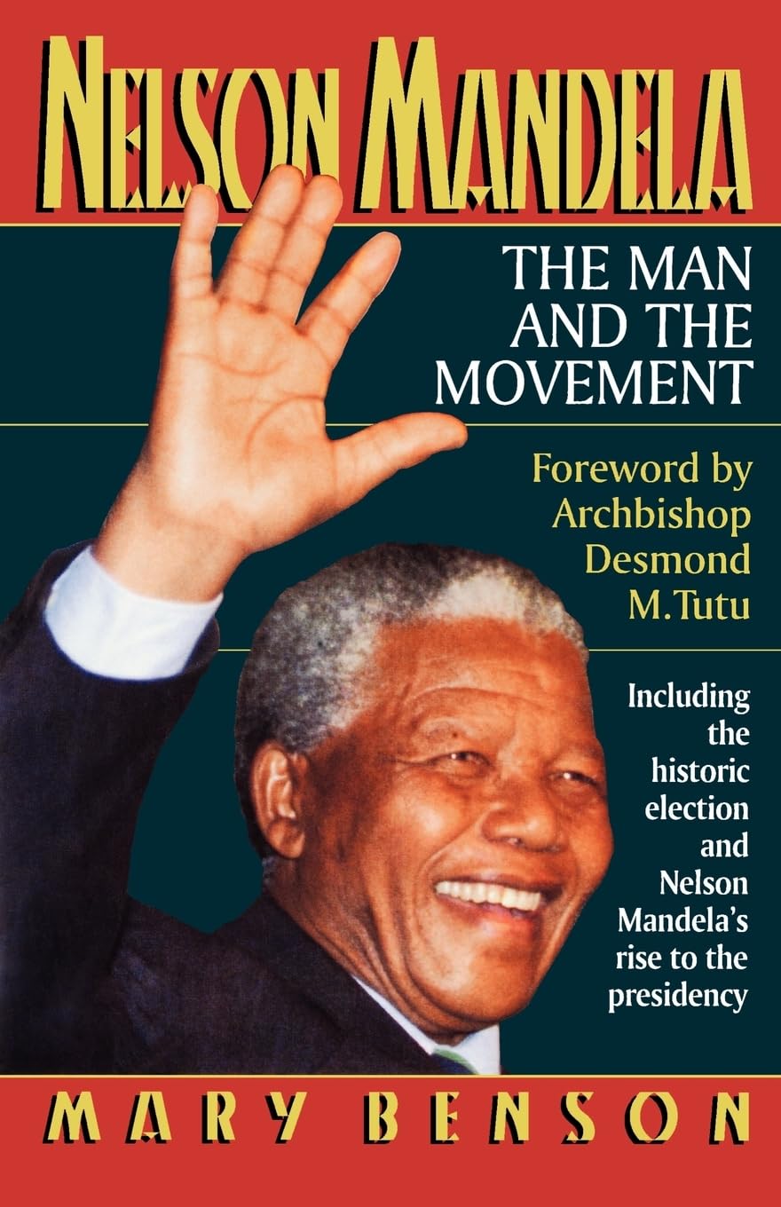 Amazon.com: Nelson Mandela: The Man and the Movement: 9780393312812 ...