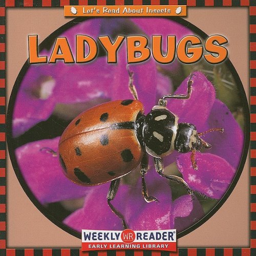 Ladybugs (Let's Read About Insects): Ashley, Susan: 9780836840629 ...