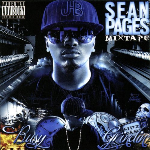 Play BUSY GRINDING by Sean Pages on Amazon Music