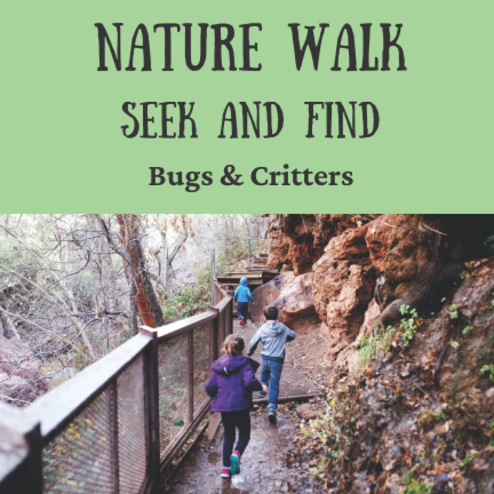 Buy "Nature Walk, Seek and Find Bugs & Critters" Book By Dancing Leaf ...