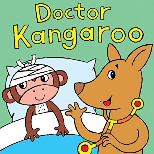 Doctor Kangaroo: A Silly Rhyming Children's Picture Book eBook ...