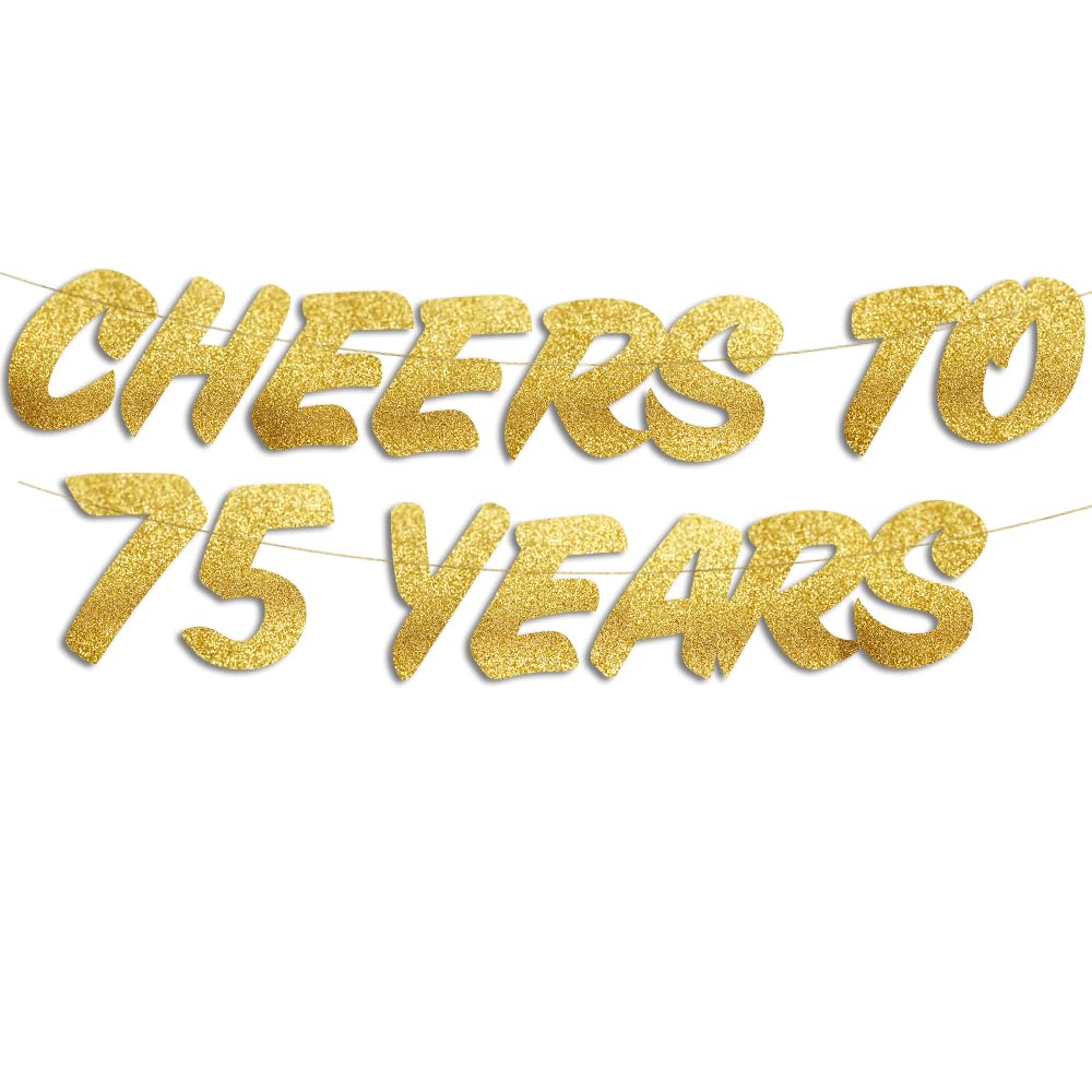Amazon.com: Cheers to 75 Years Gold Glitter Banner - 75th Birthday and ...