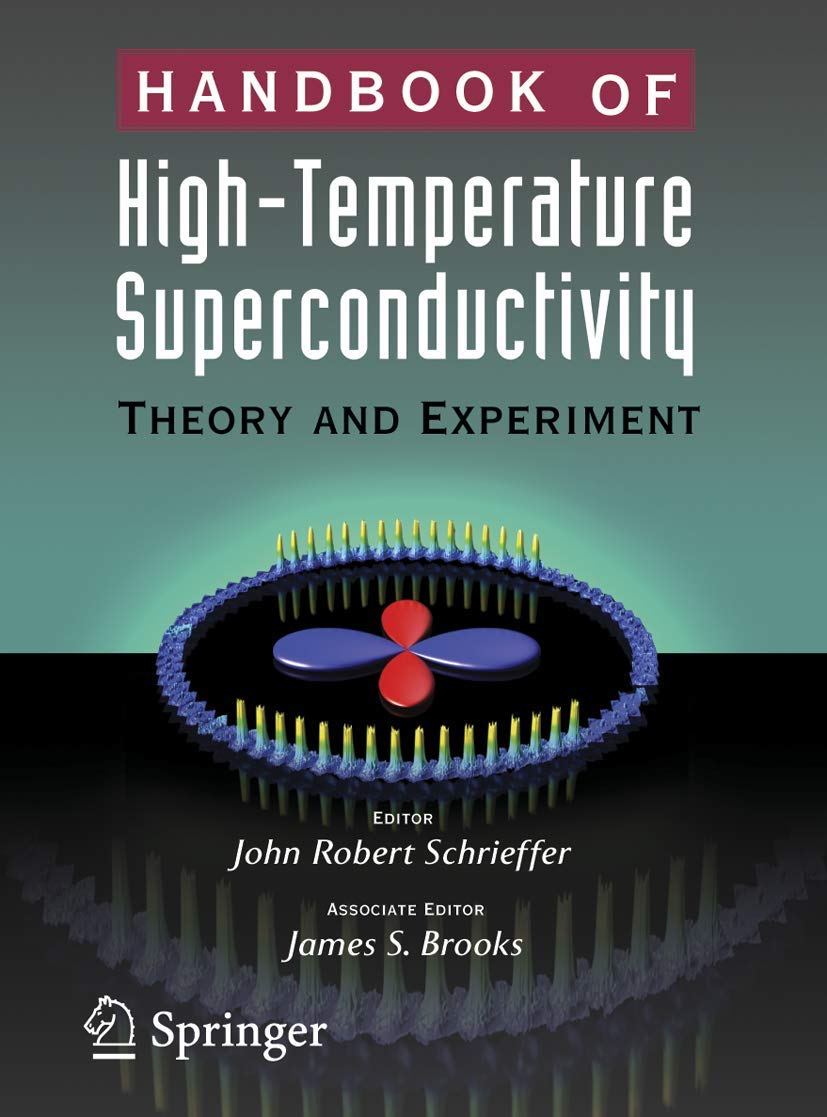 HANDBOOK OF HIGH-TEMPERATURE SUPERCONDUCTIVITY: THEORY AND EXPERIMENT ...