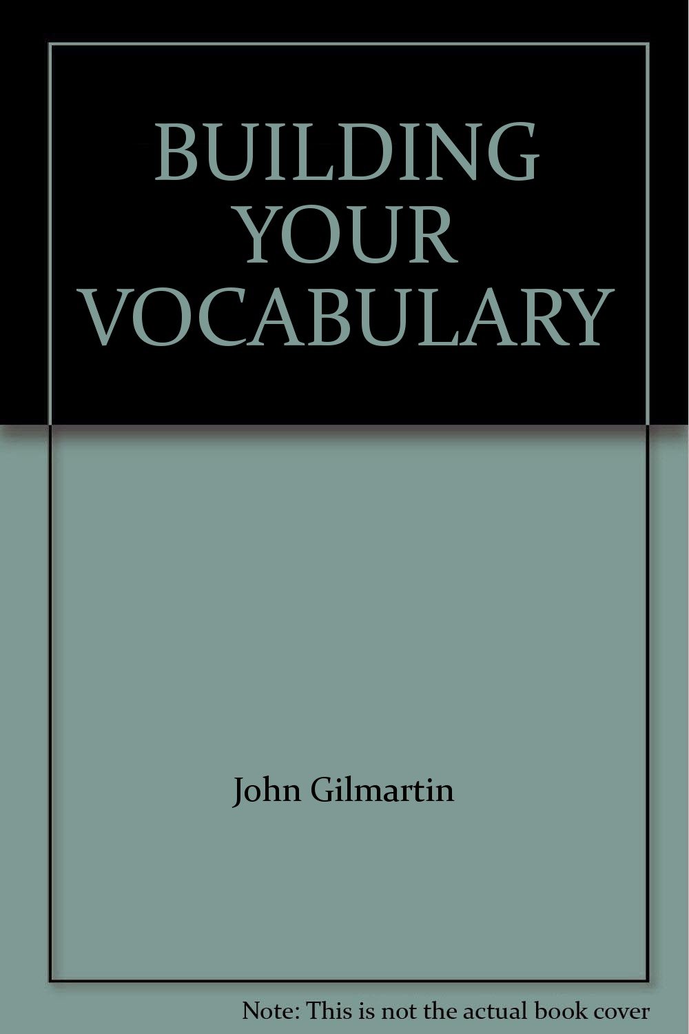 BUILDING YOUR VOCABULARY: John Gilmartin: Amazon.com: Books
