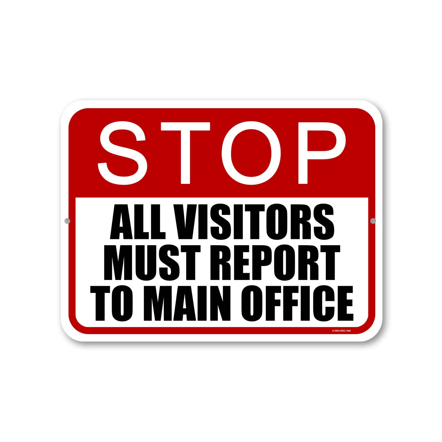 Buy Honey Dew Gifts, Stop All Visitors Must Report to Main Office, 12 ...