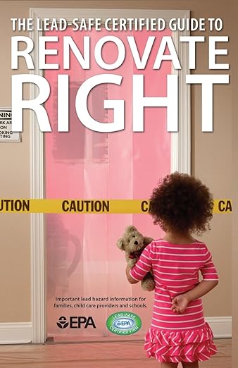 The Lead-Safe Certified Guide to Renovate Right: Department of the ...