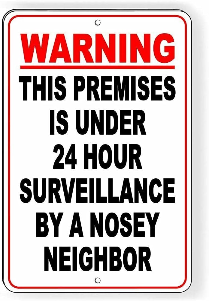 Amazon.com : BTFSigns 8" x 12" Funny Aluminum Sign My Neighbor is a ...