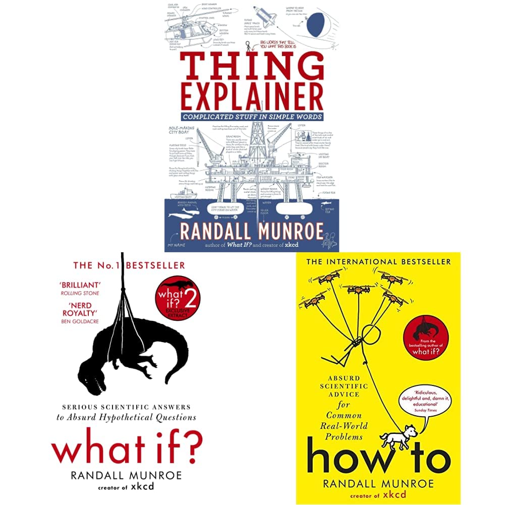 THING EXPLAINER: COMPLICATED STUFF IN SIMPLE WORDS & WHAT IF? (REISSUE ...