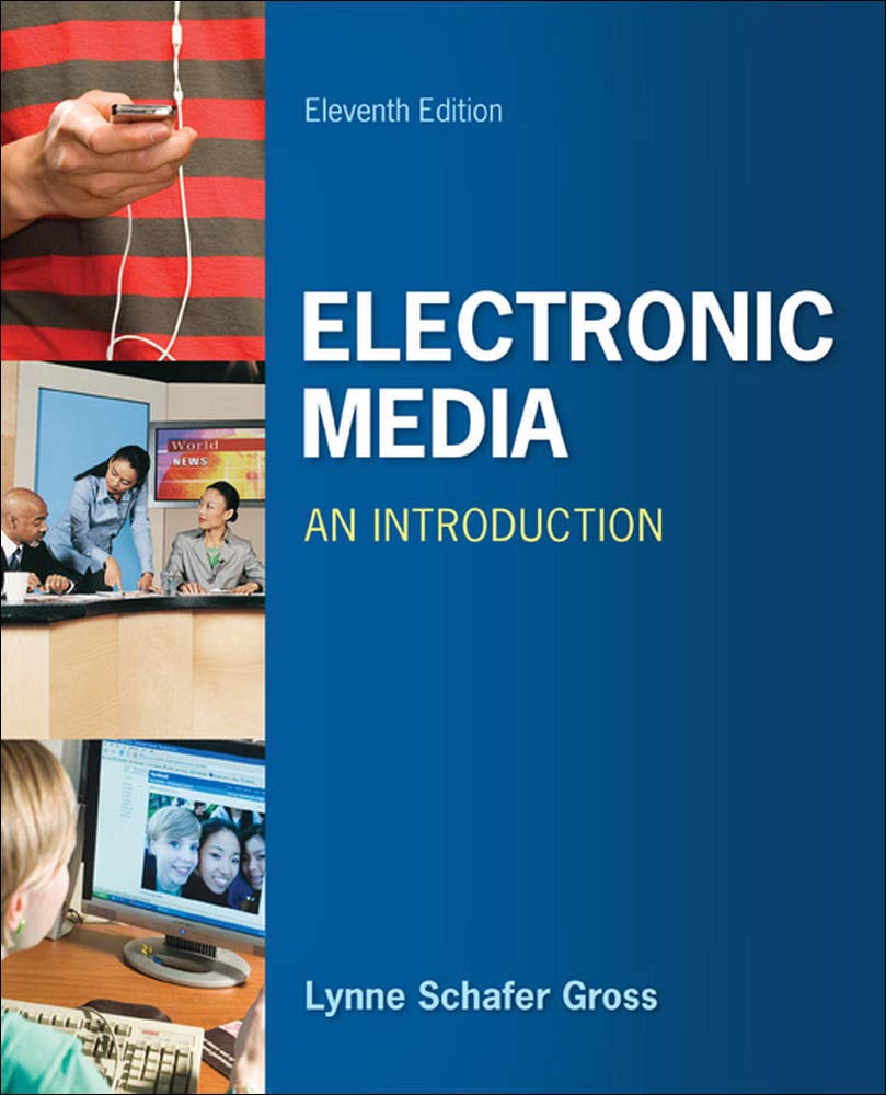 Electronic Media: An Introduction: 9780073526164: Media Studies Books ...