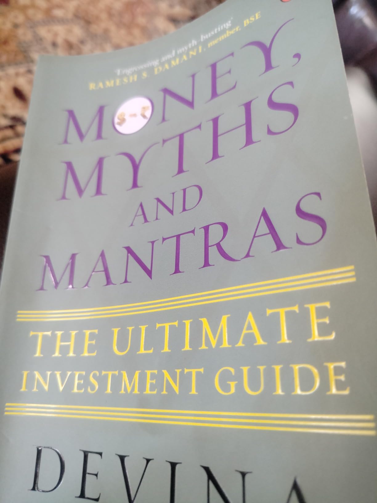 Money, Myths and Mantras: The Ultimate Investment Guide eBook : Mehra ...