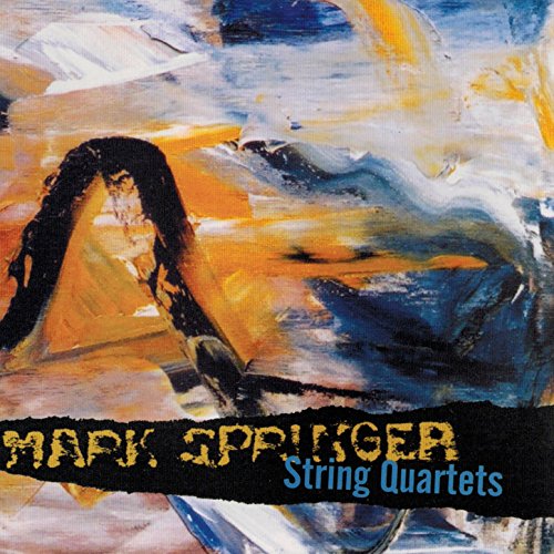 Play String Quartets by Mark Springer on Amazon Music