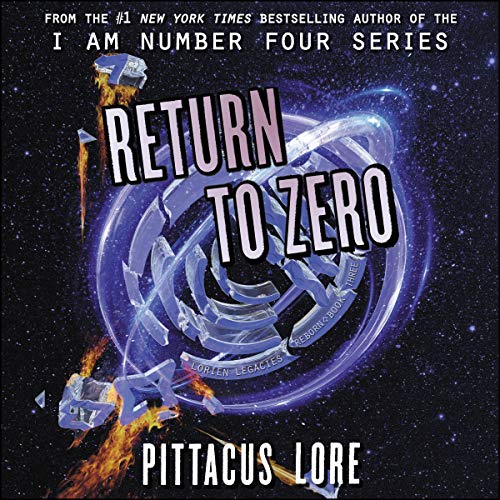 Amazon.com: Return to Zero (Audible Audio Edition): Pittacus Lore, P.J ...