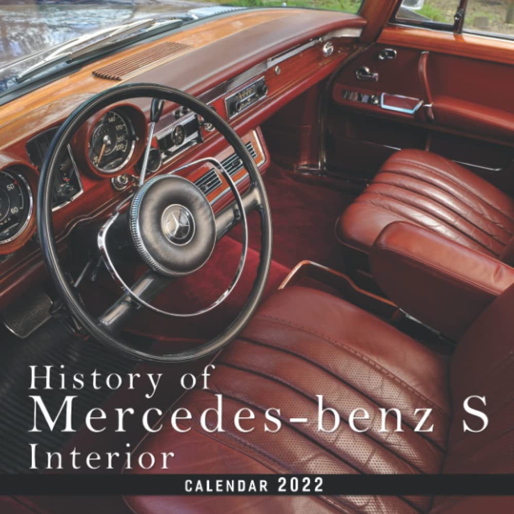 Mercedes Classic Car 2022 Calendar: January 2022 - December 2022 ...