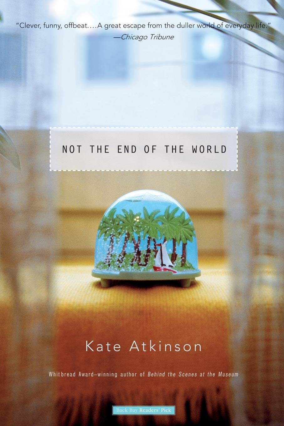 Not the End of the World: Atkinson, Kate: 9780316159371: Amazon.com: Books