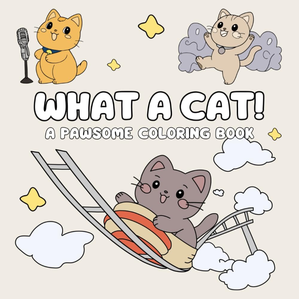 Amazon.com: What A Cat!: A Pawsome Coloring Book: 9798332175572: Tree ...