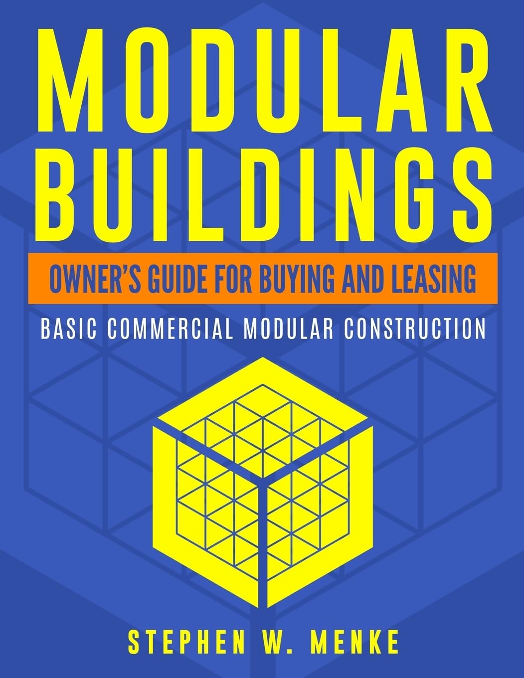 Amazon.com: Modular Buildings - Owner's Guide: Basic Commercial Modular ...