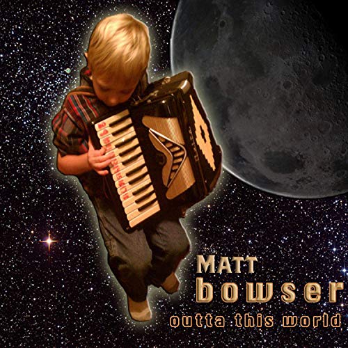 Amazon MusicでMatt BowserのOutta This Worldを再生する