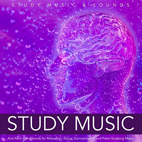Play Study Music and Asmr Rain Sounds for Relaxation, Focus ...