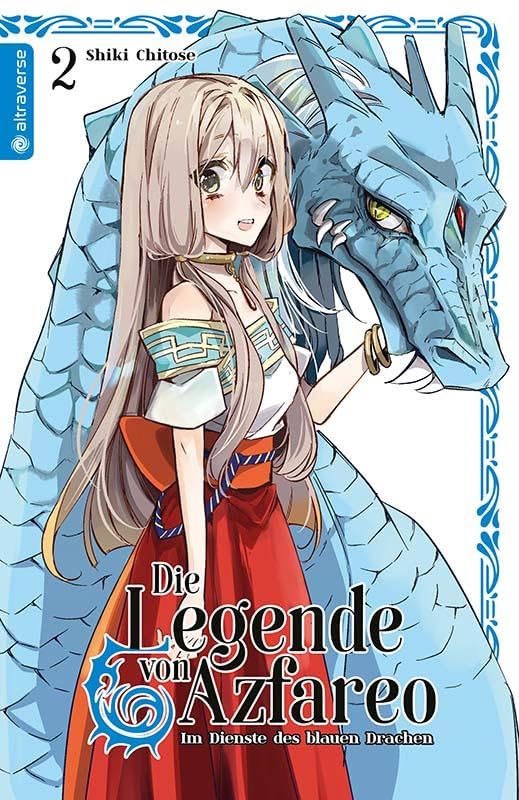 Die Legende von Azfareo Ultra Edition 02: Im Dienste des blauen Drachen : Chitose, Shiki, Ilgert ...