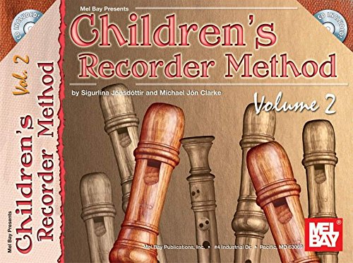 Amazon.com: Children's Recorder Method, Volume 2: 9780786651252 ...