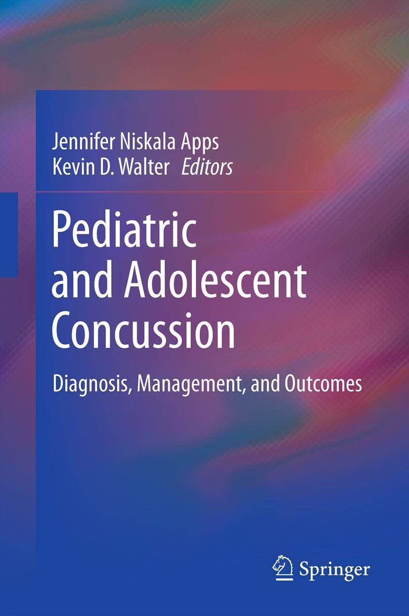Pediatric and Adolescent Concussion: Diagnosis, Management, and ...