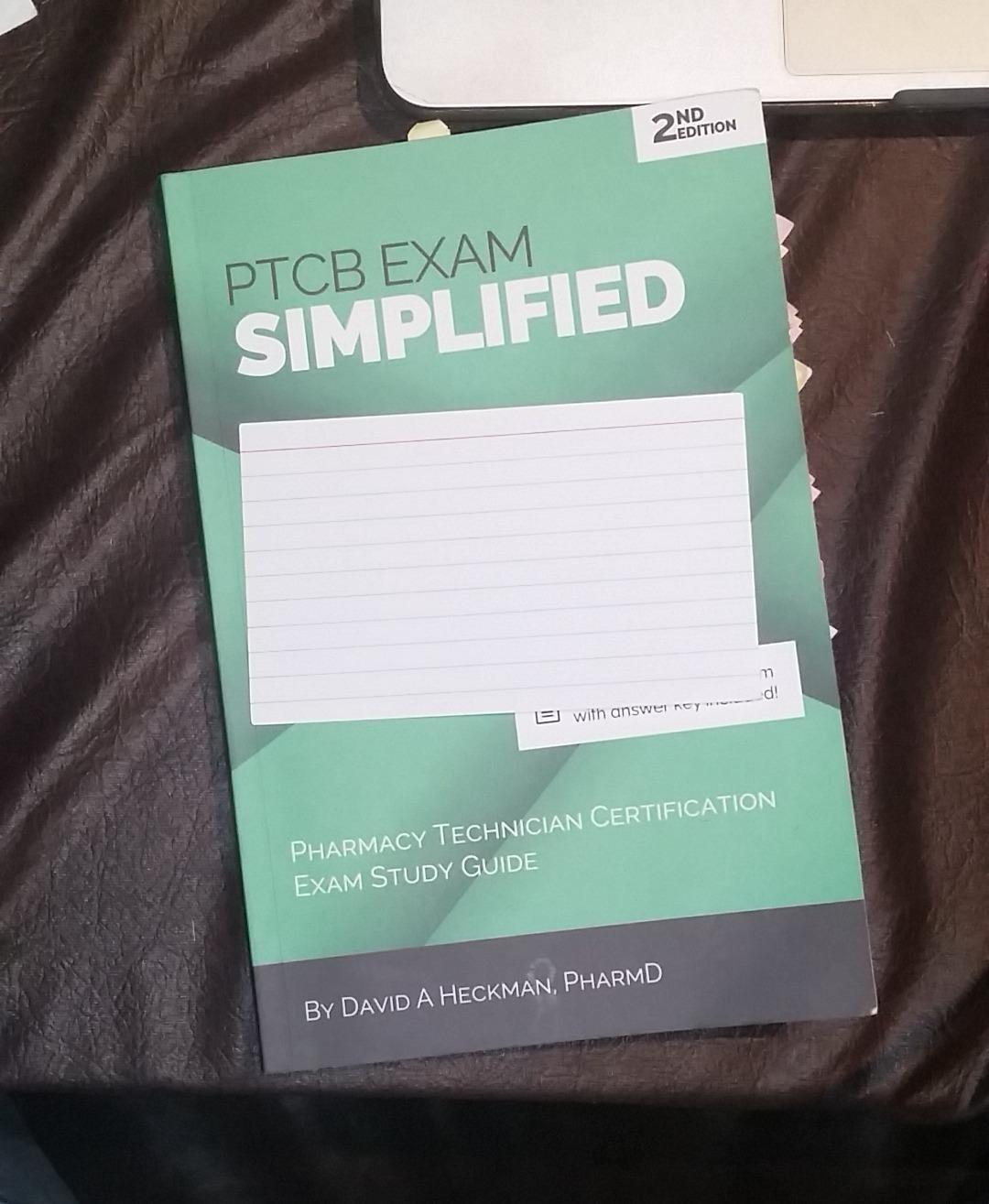 PTCB Exam Simplified, 2nd Edition: Pharmacy Technician Certification ...