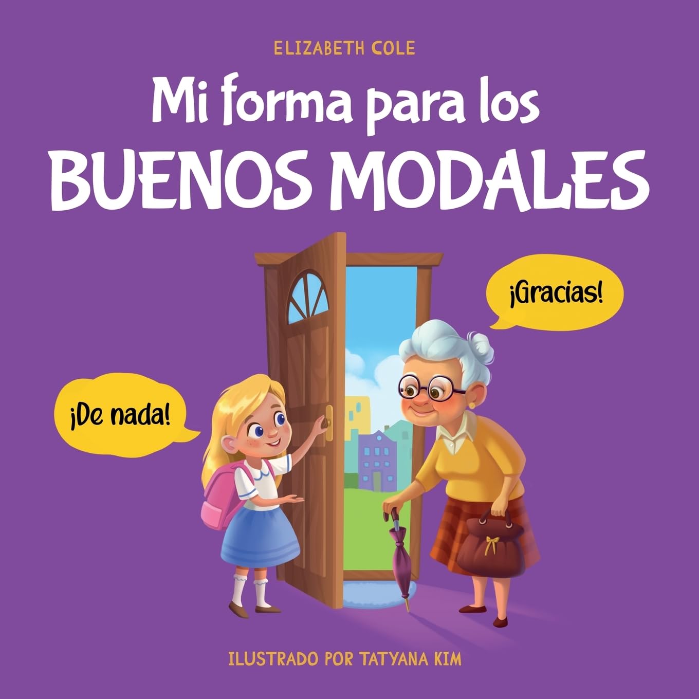 Mi forma para los buenos modales: Un libro infantil sobre modales ...